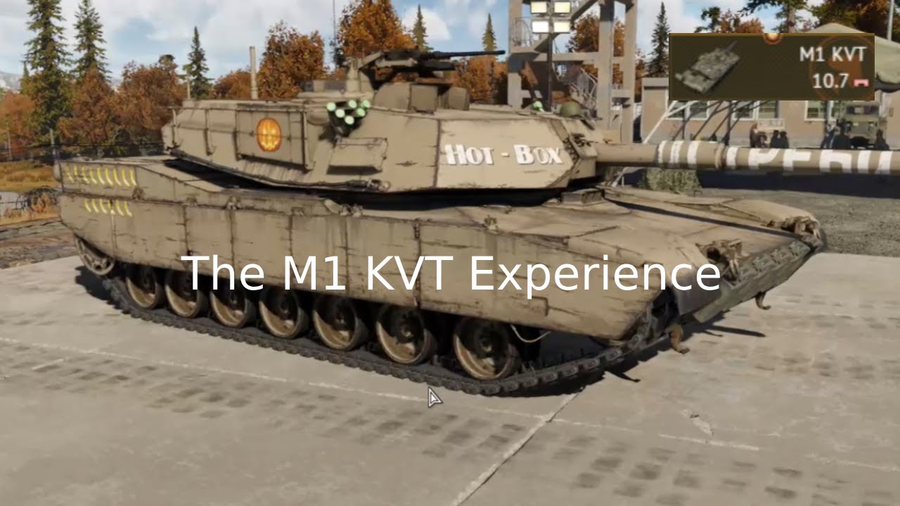 M1 KVT Experience | Warthunder | - YouTube