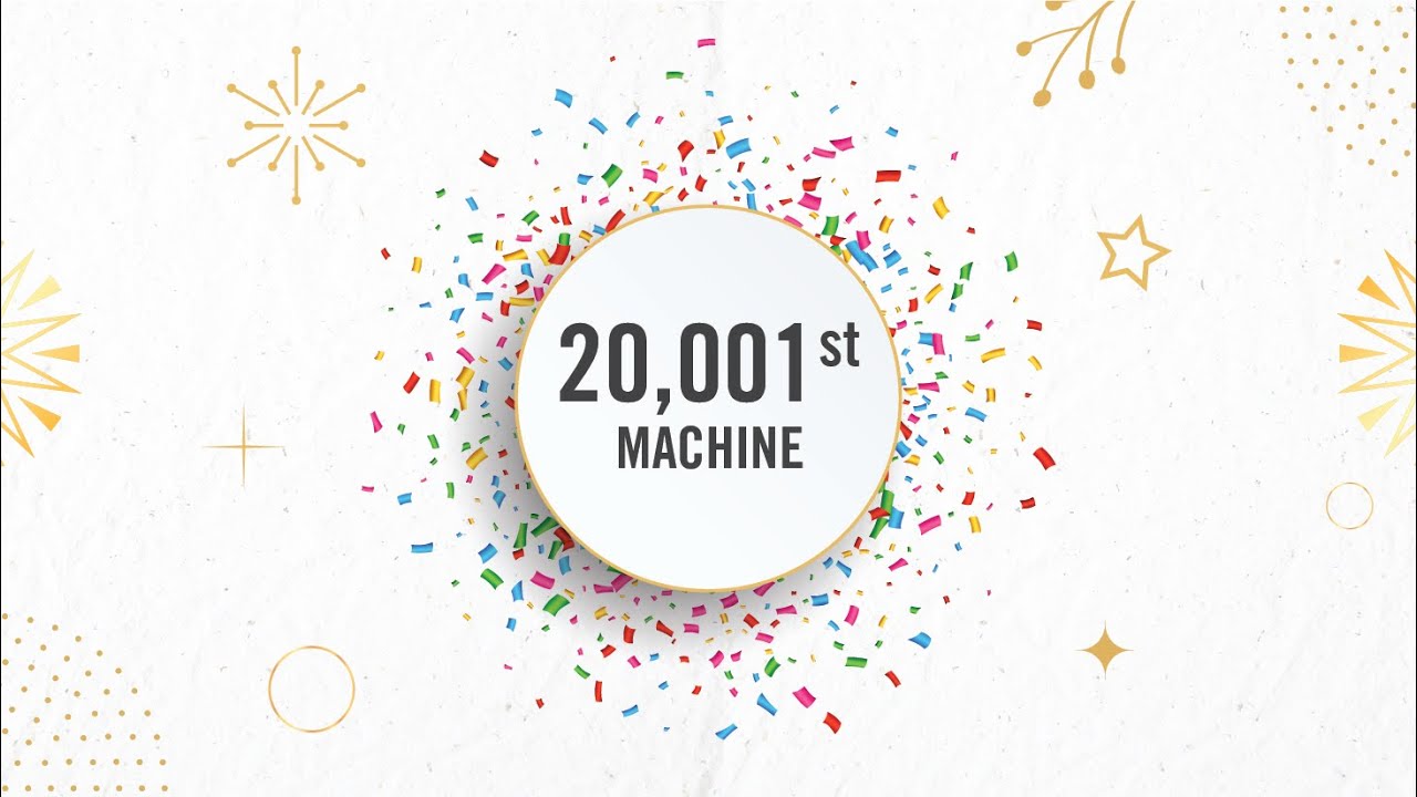 20,001st Machine Handover Ceremony - YouTube