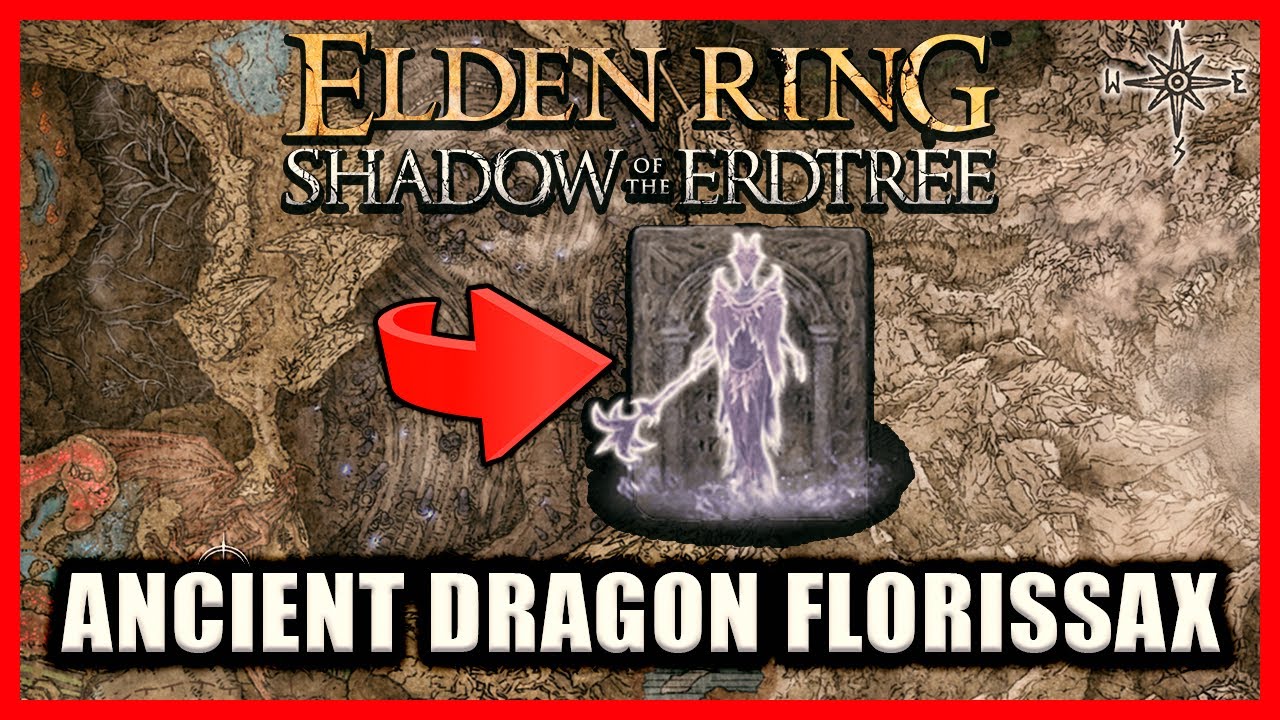 Ancient Dragon Florissax Location - Elden Ring Shadow of the Erdtree ...