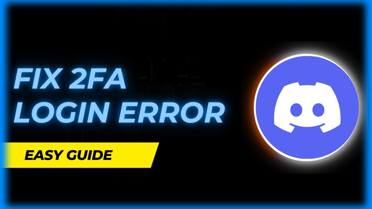 How to Fix Discord Login Two Factor Authentication Problem - YouTube