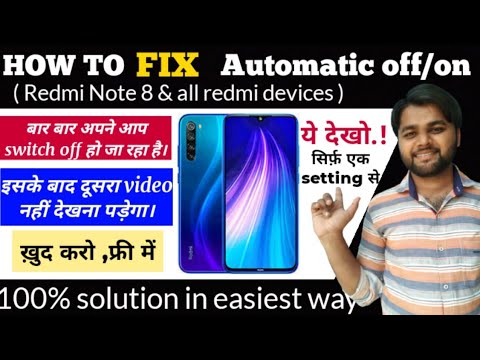 How to fix Automatically on / off Problem in Redmi Note 8|Switch off ...