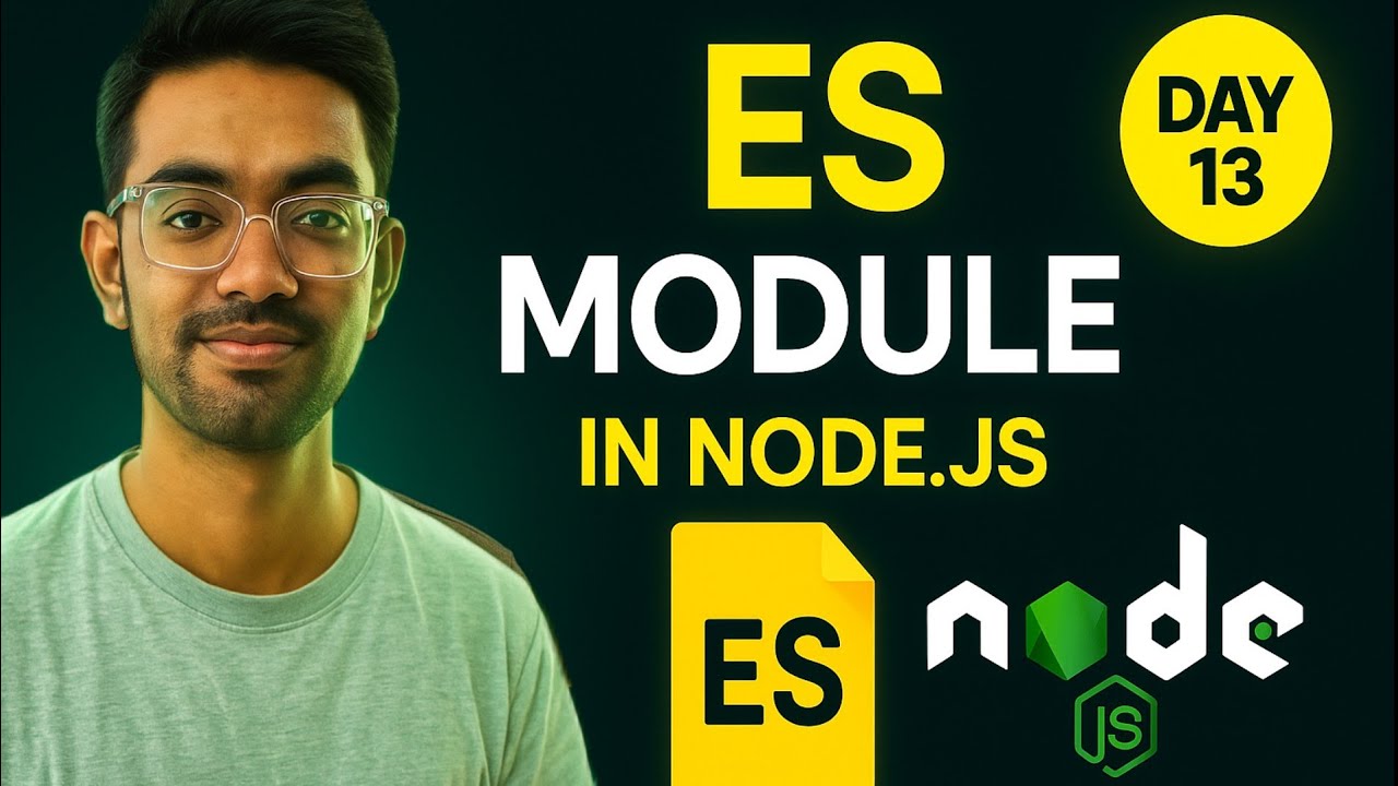 What's ES module | Day 13 Nodejs Mastery Course - YouTube