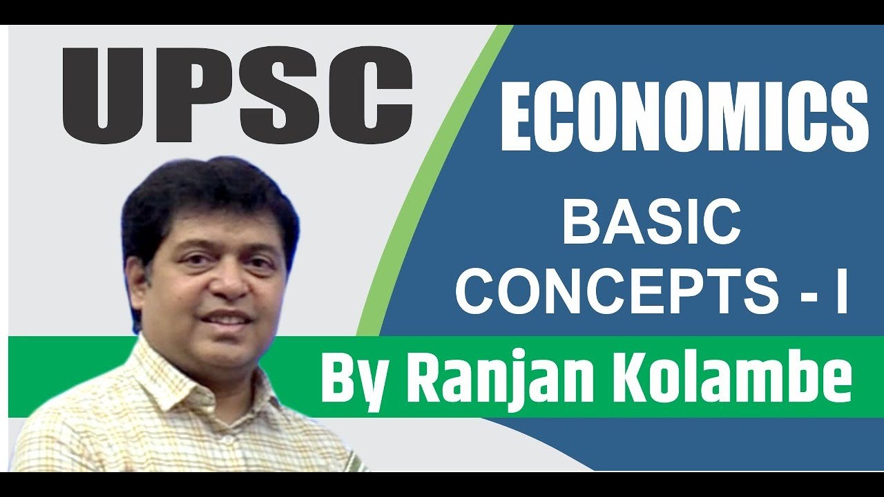 UPSC Economics Concepts - I By Ranjan Kolambe | Bhagirath Academy Pune ...