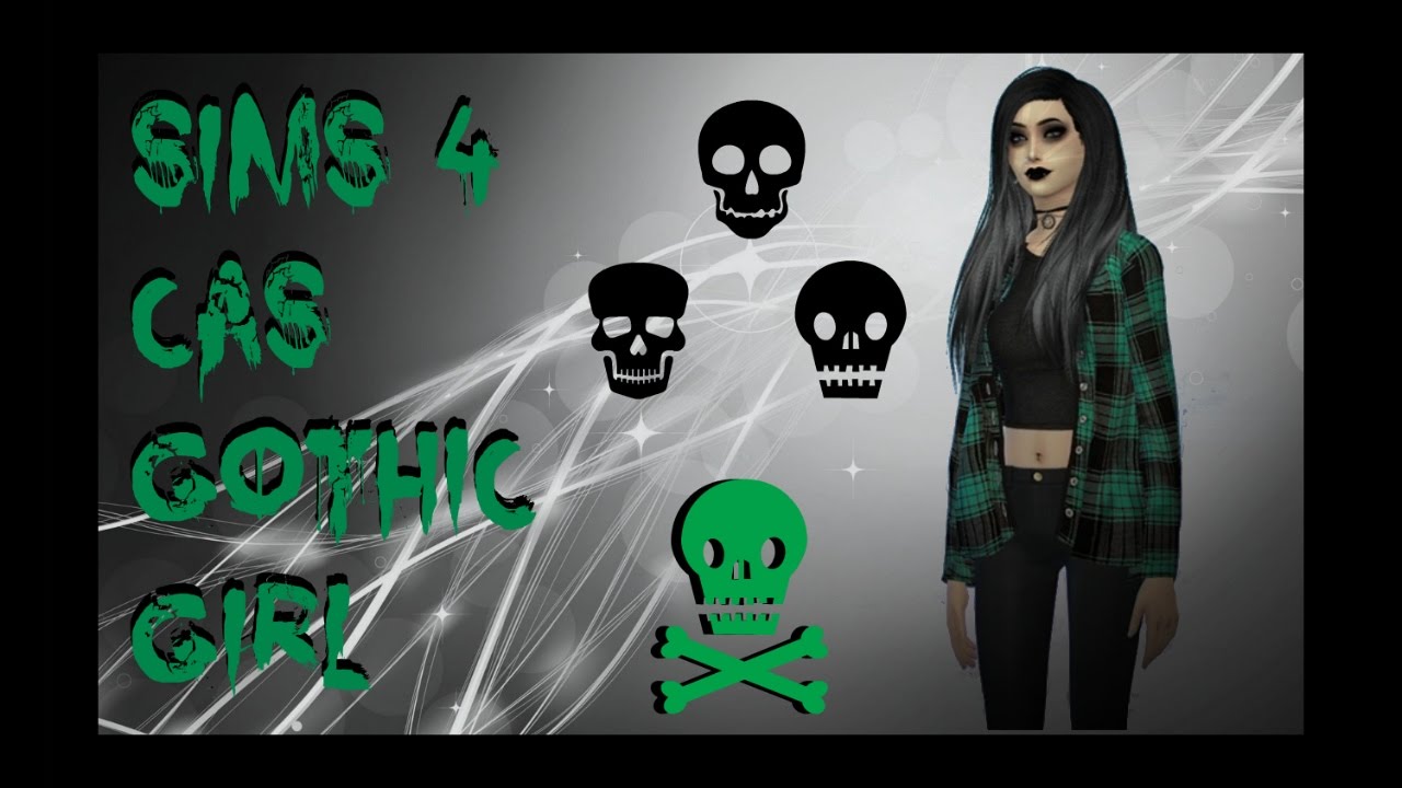 Sims 4 CAS | Goth Girl - YouTube