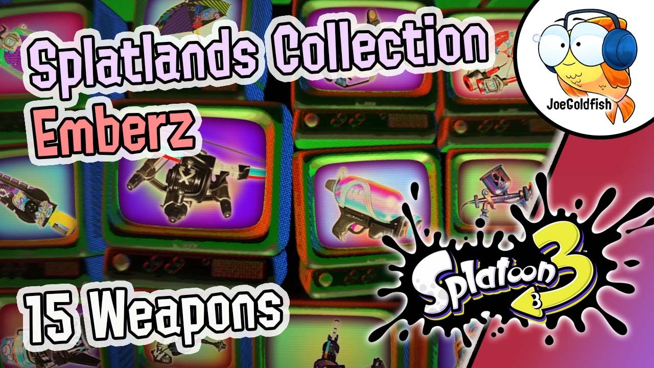 Splatlands Collection - Emberz 15 Weapons | Splatoon 3 - YouTube