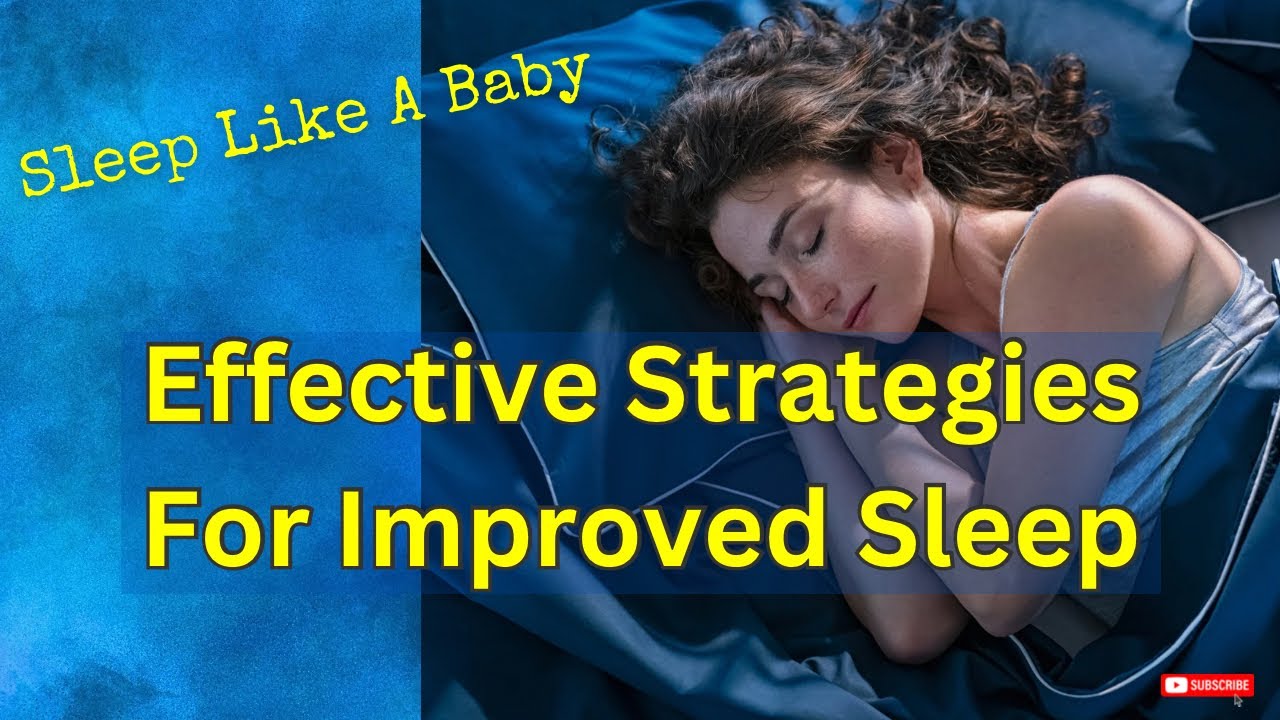 How to sleep like a Baby? Proven Tips for Better Sleep - YouTube