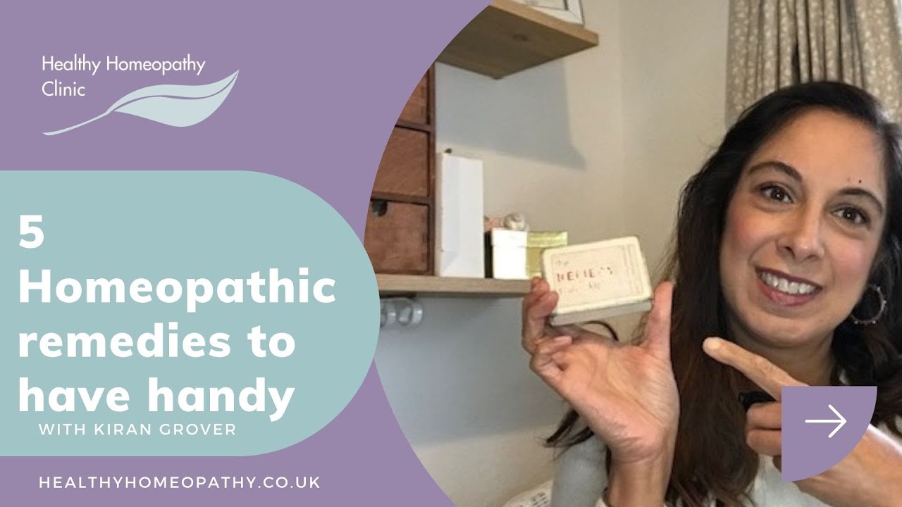 5 Homeopathic Remedies to have handy | Healthy Homeopathy - YouTube