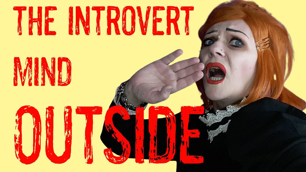 The Introvert Outside - YouTube