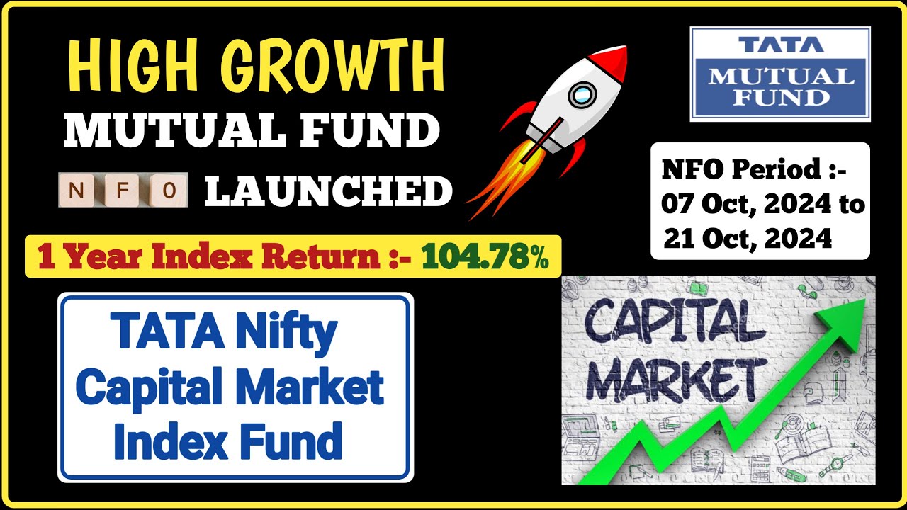 TATA Nifty Capital Markets Index Fund NFO Review | TATA Mutual Fund NFO ...