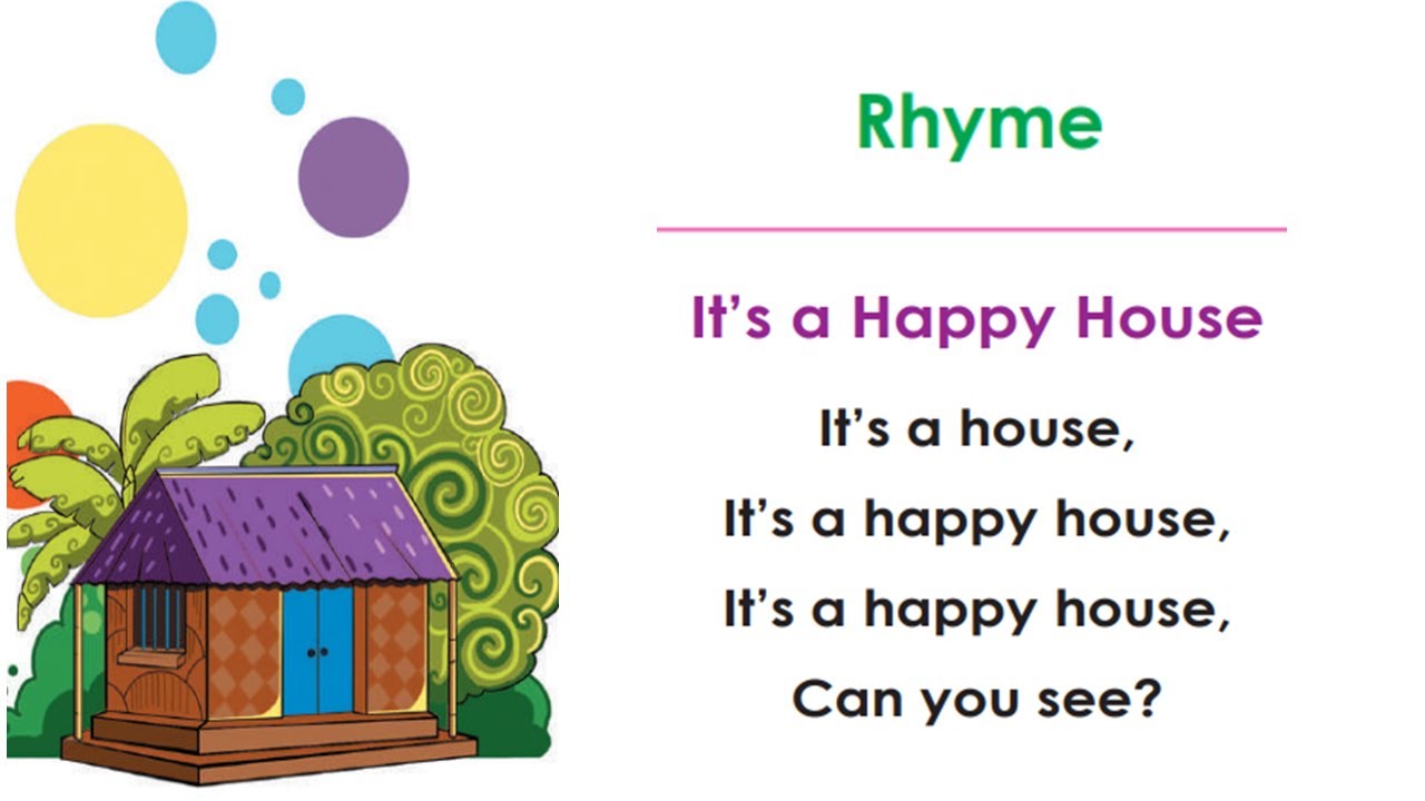 Rhyme, It's a Happy House. Class 3. Unit 2 English For Toady. - YouTube