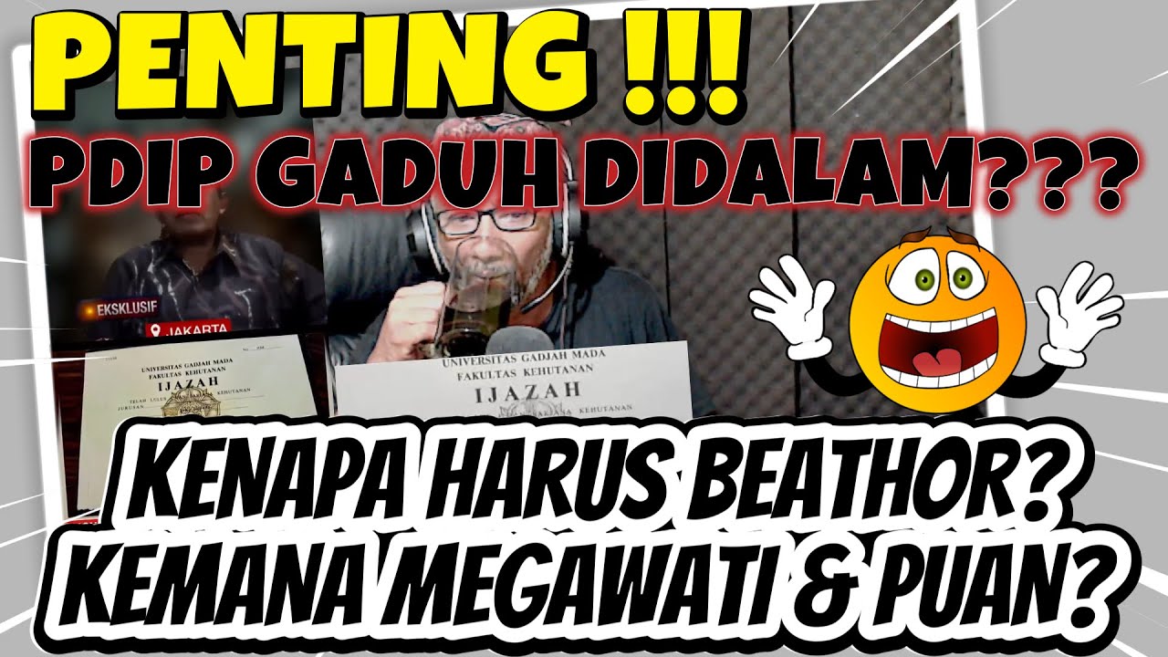 PENTING !! PDIP SEDANG GADUH DIDALAM !? KENAPA HARUS BEATHOR? KEMANA ...