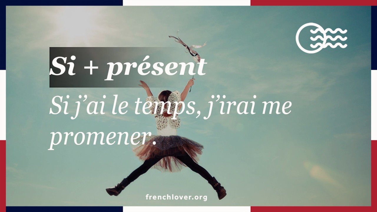 si + présent - YouTube