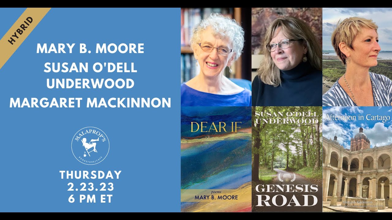 Mary B. Moore, Susan O'Dell Underwood, and Margaret Mackinnon ...
