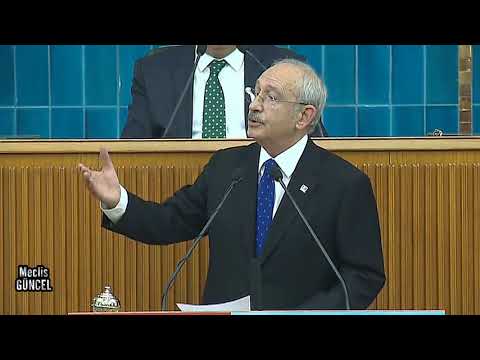 CHP Genel Başkanı Kemal Kılıçdaroğlu Grup Toplantısı Konuşması