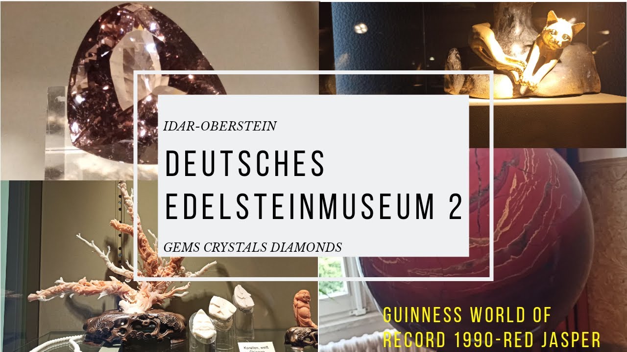 German Gemstone Museum in #Idar-Oberstein Rhineland-Palatinate-Etage 2 ...