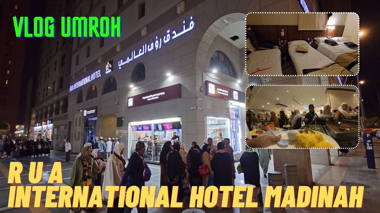 Review Hotel Rua International Madinah Gate 338 Nabawi - YouTube