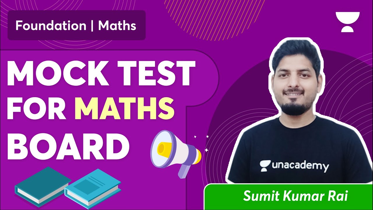 Mock Test For Maths Board | Maths Sumit Kumar Rai | Foundation - YouTube