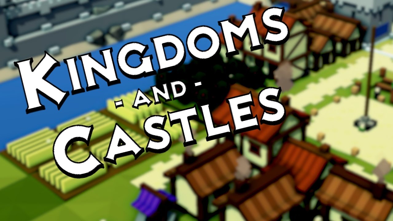 Kingdoms and Castles [PC Game] Let's Play Kingdoms and Castles Gameplay ...