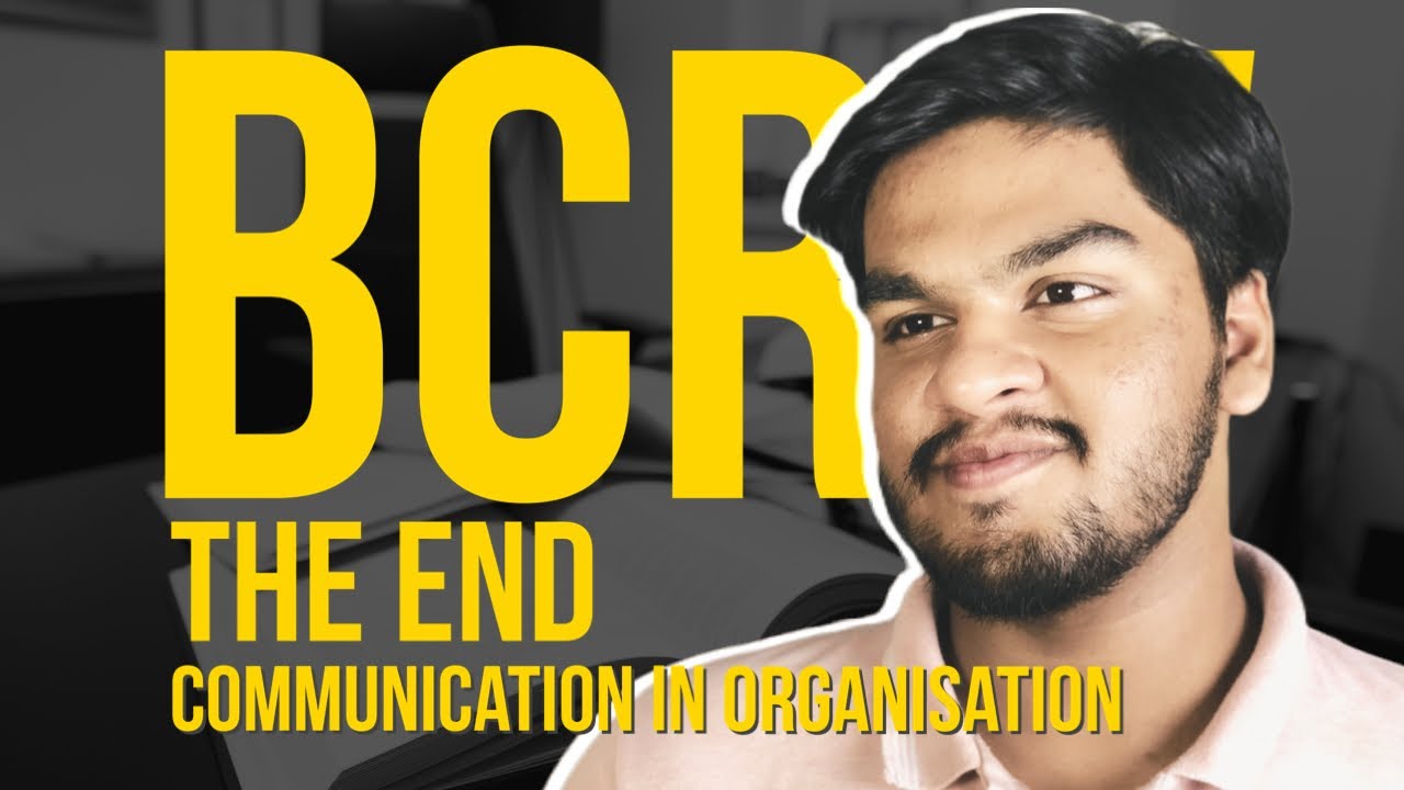 Communication in organisation | Part 04 | BCRW Series | By Huzaifa ...