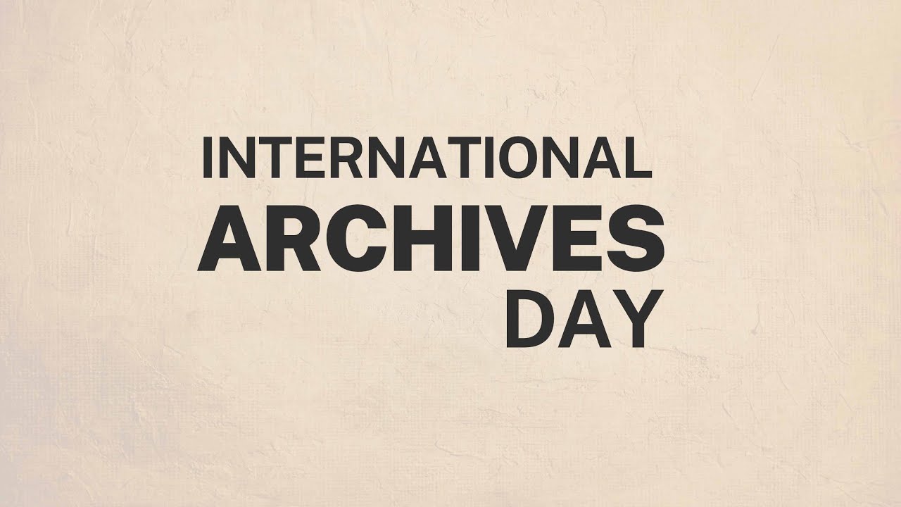 International Archives Day - YouTube