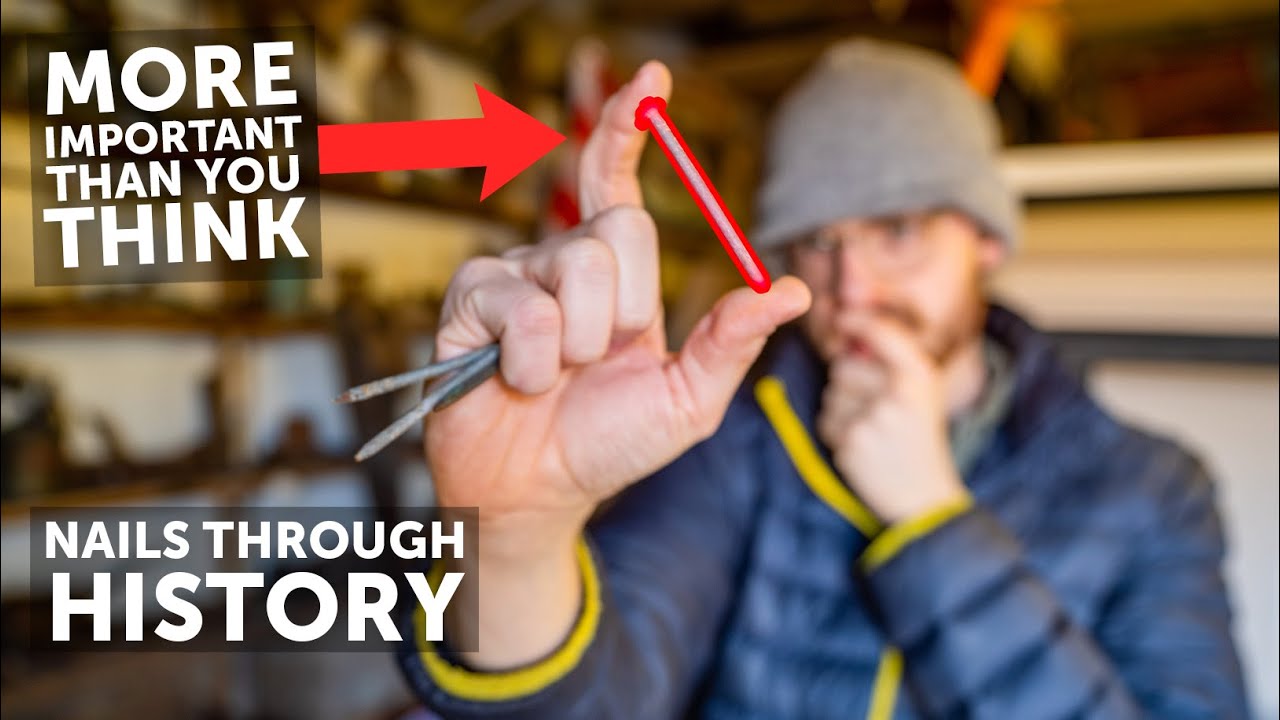 How The Simple Nail Changed History - YouTube