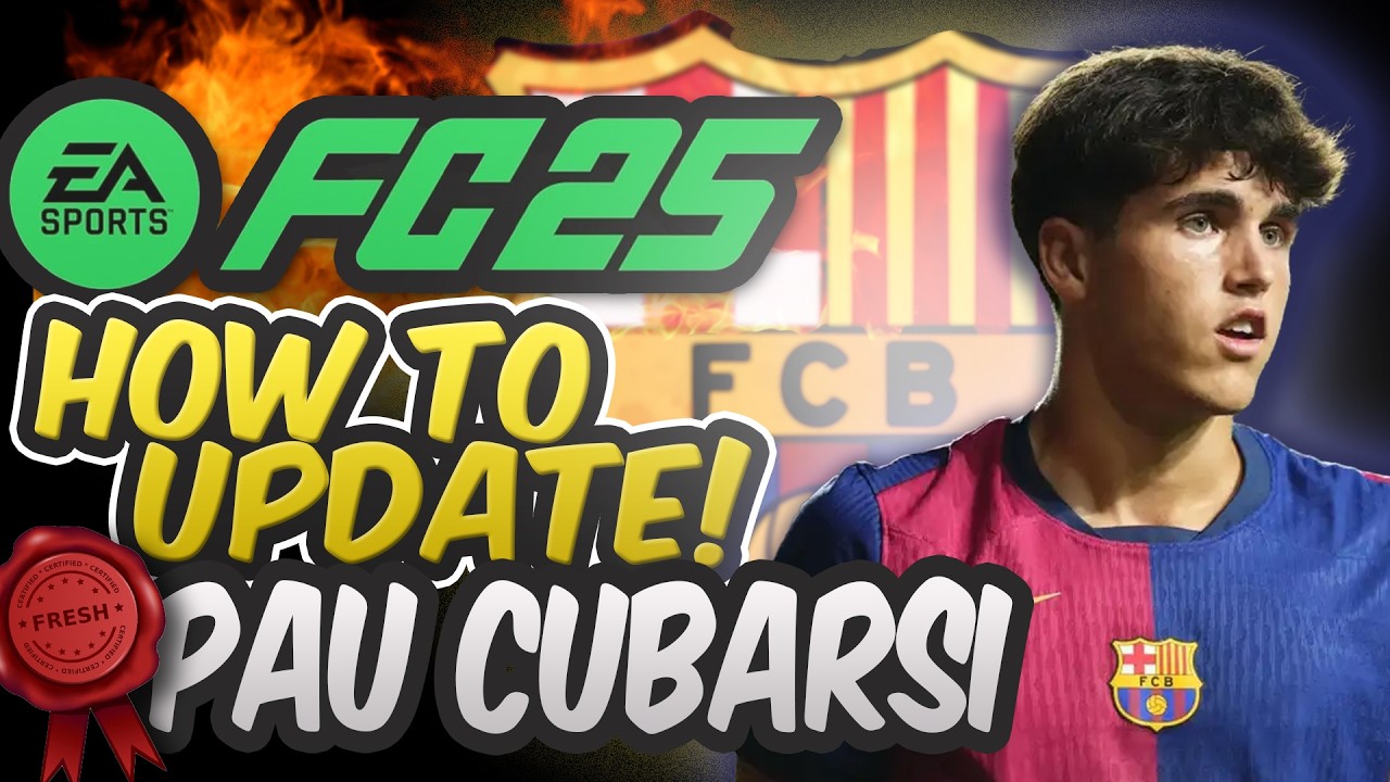 FC 25 🔥 Pau Cubarsi Update 😱 Correct Stats and Kit! 🚀 - YouTube