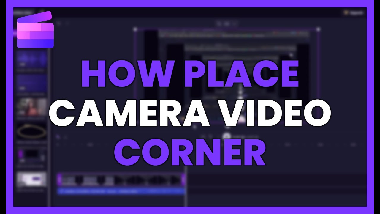 How to place the CAMERA in a VIDEO CORNER in CLIPCHAMP - YouTube