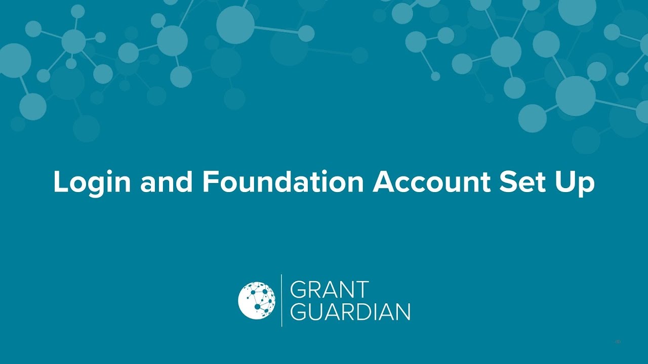 Login and Foundation Account Set Up - YouTube