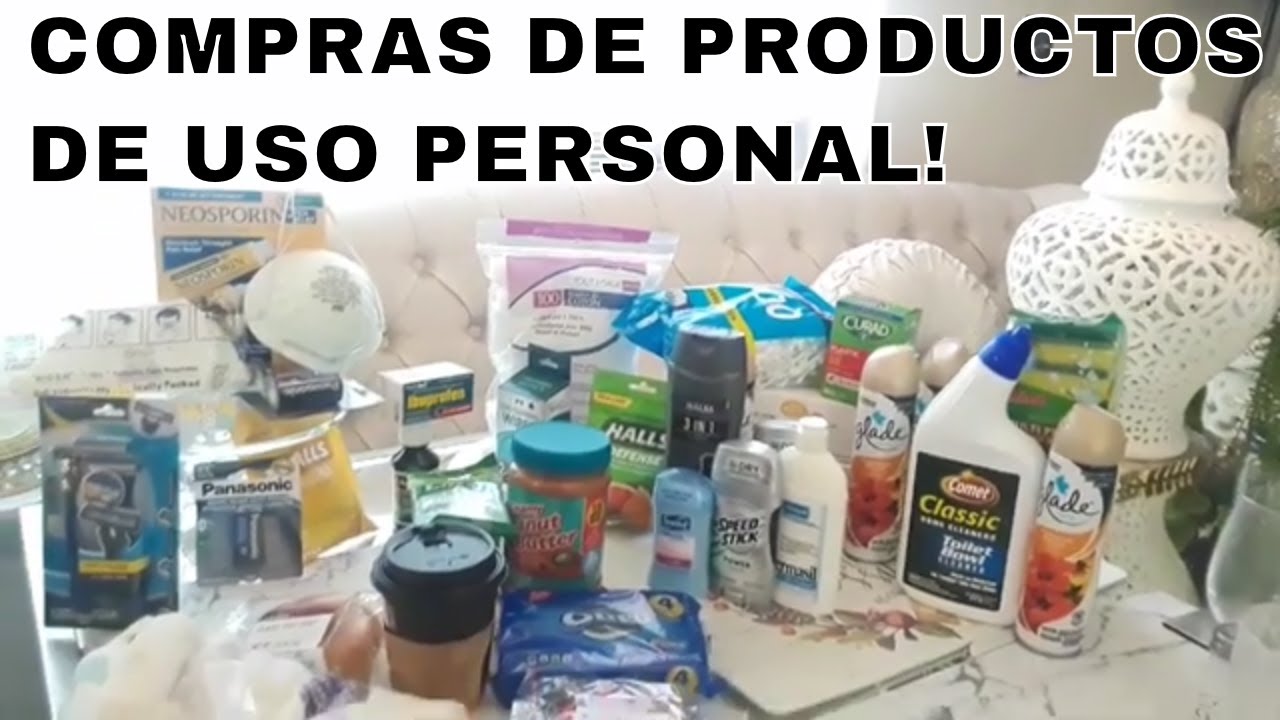 COMPRAS DE PRODUCTOS USO PERSONAL! - YouTube