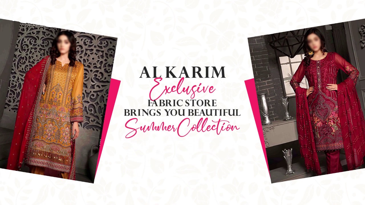 Al Karim - Designer Collections for you - YouTube
