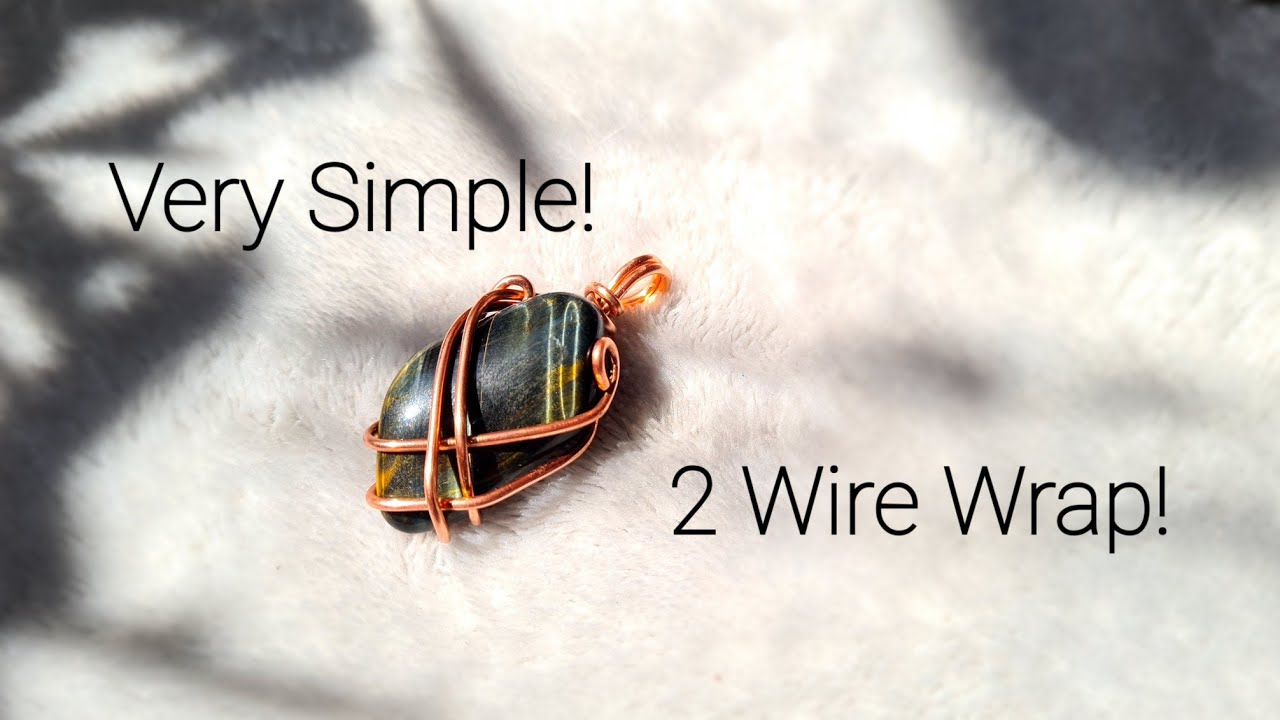 Very Simple Wire Wrapped Tumblestone - YouTube