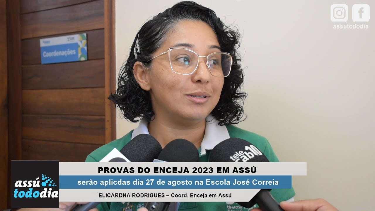 Provas do Enceja em Assú serão aplicadas na Escola José Correia - YouTube