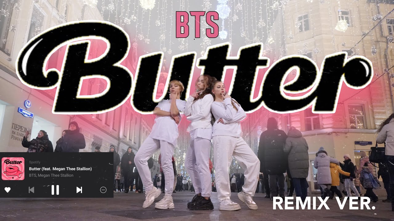 [K-POP IN PUBLIC | ONE TAKE] BTS - BUTTER (Megan Thee Stallion Remix ...
