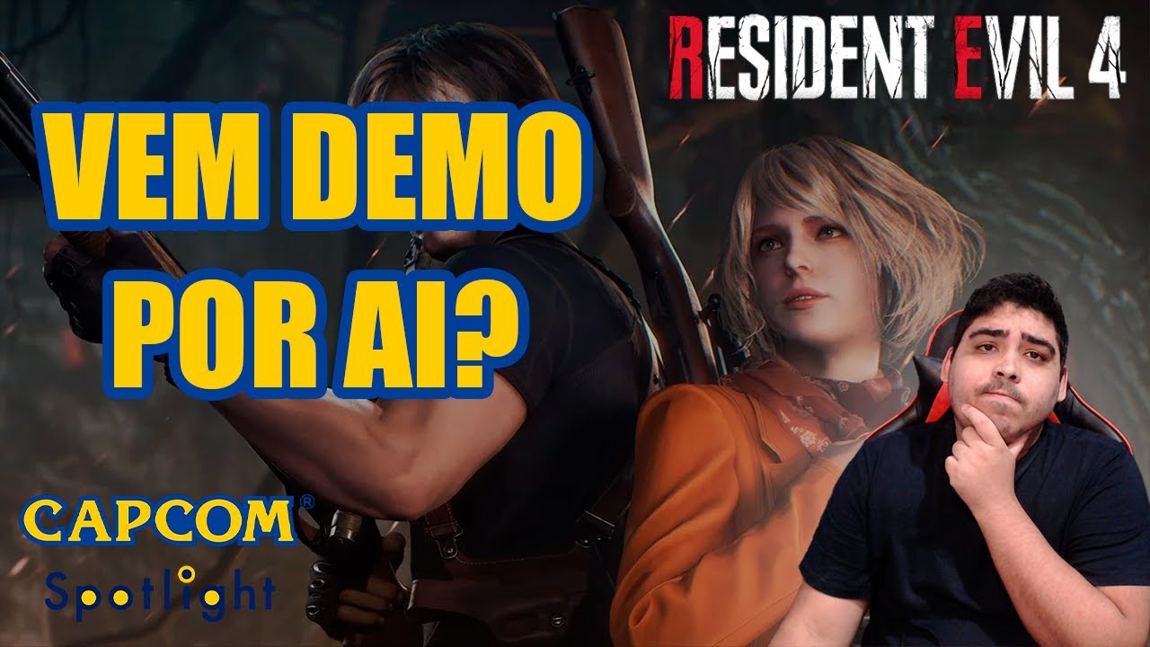 CAPCOM SPOTLIGHT - DEMO DE RESIDENT EVIL 4 VEM AI? #capcom #residentevil4 #re4 - YouTube