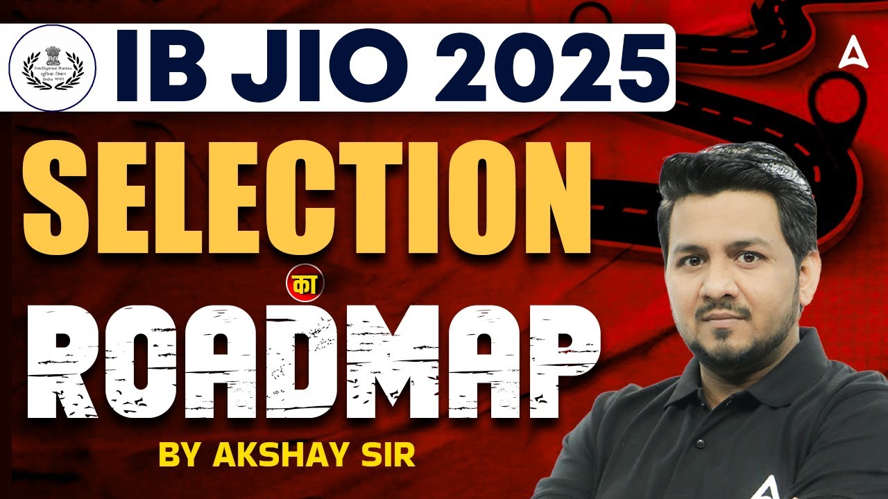 IB JIO Selection Strategy 2025 | IB JIO Recruitment 2025 | IB JIO ...