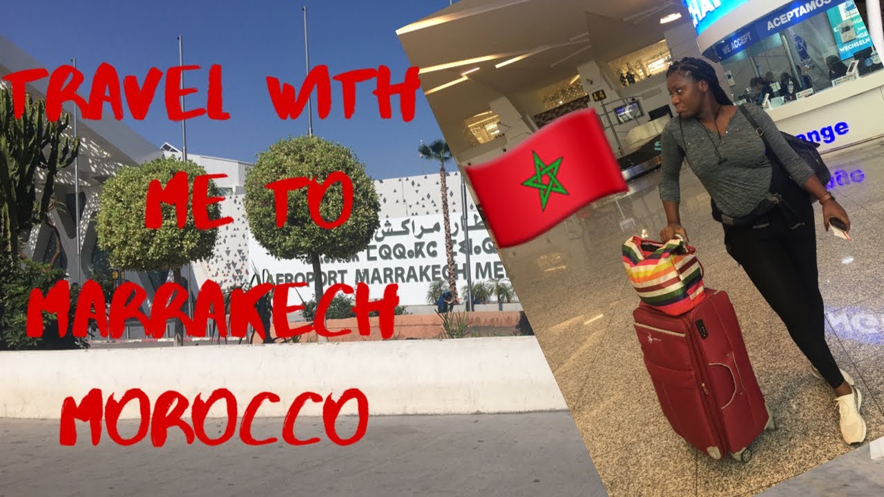 Fly With Me To Marrakech Morocco/ THETALLBLACKCHIC Takes Morocco 🇲🇦 ...