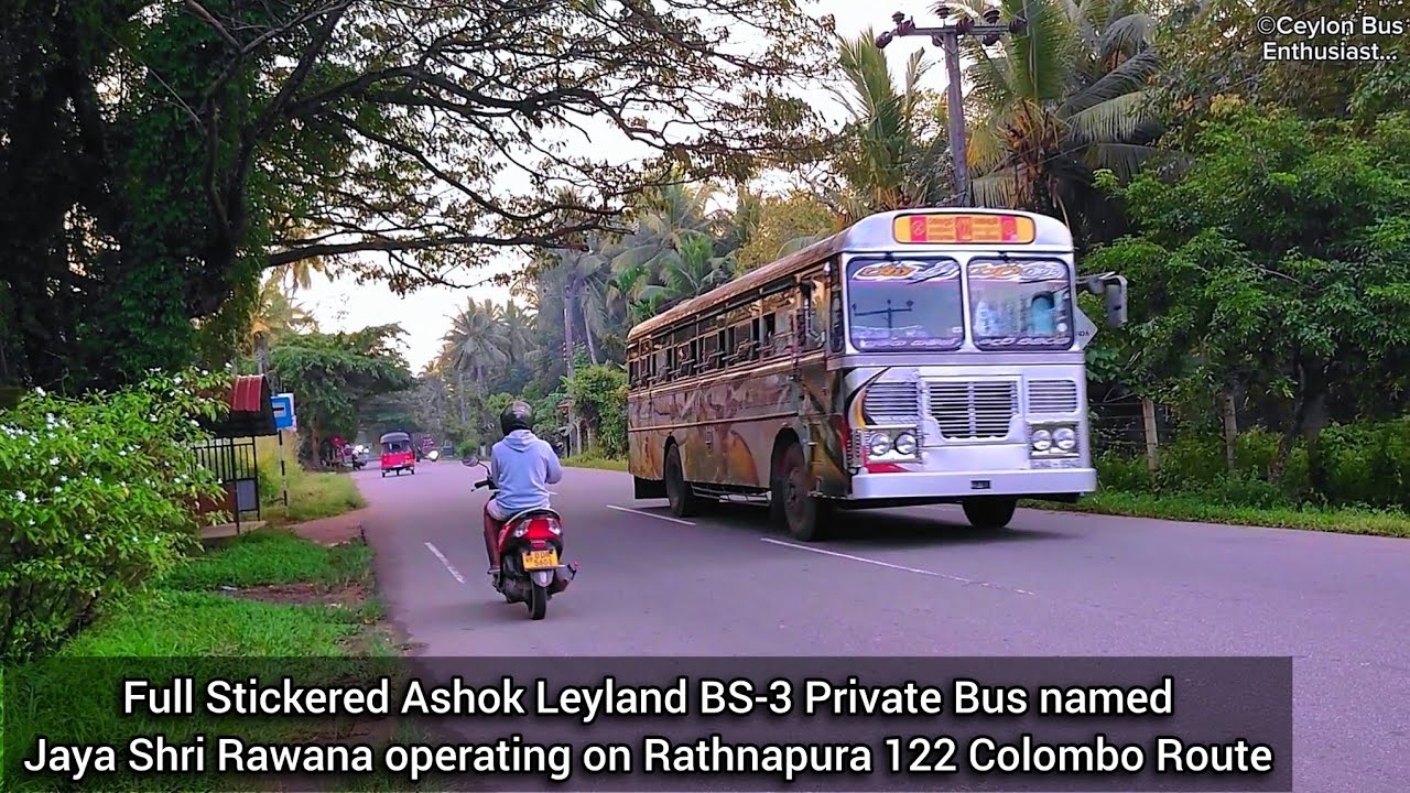 Full Stickered Ashok Leyland Private Bus Named Jay Shri Rawana ...