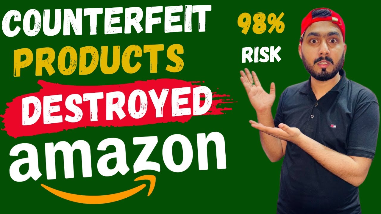 Counterfeited Products Destroying Amazon Business |How Amazon ...