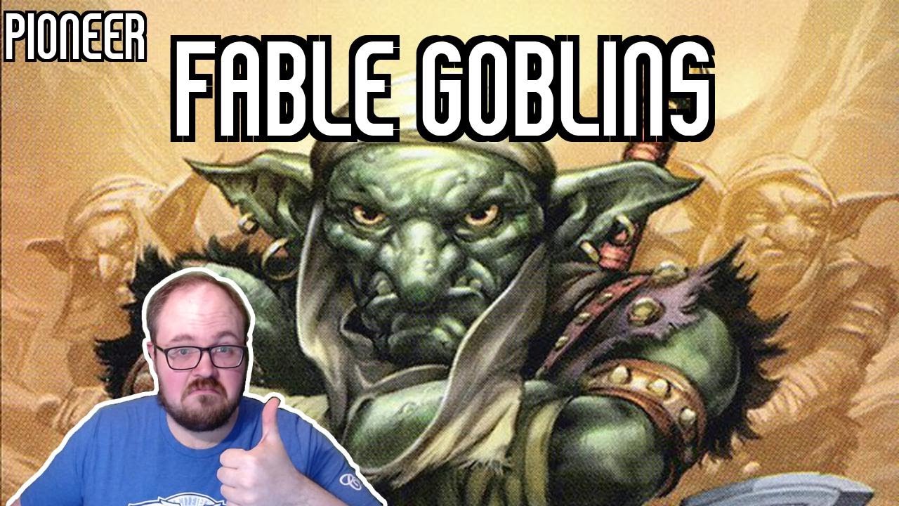 Very Busted & Based Gobbos | Fable Goblins | Pioneer | MTGO - YouTube