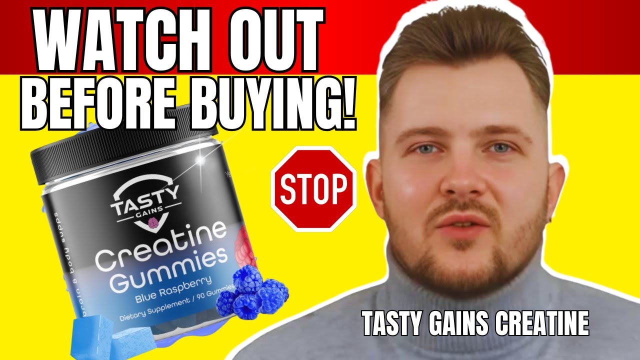 TASTY GAINS REVIEWS - ((😭DON´T BUY YET😢)) Tasty Gains Creatine Gummies ...