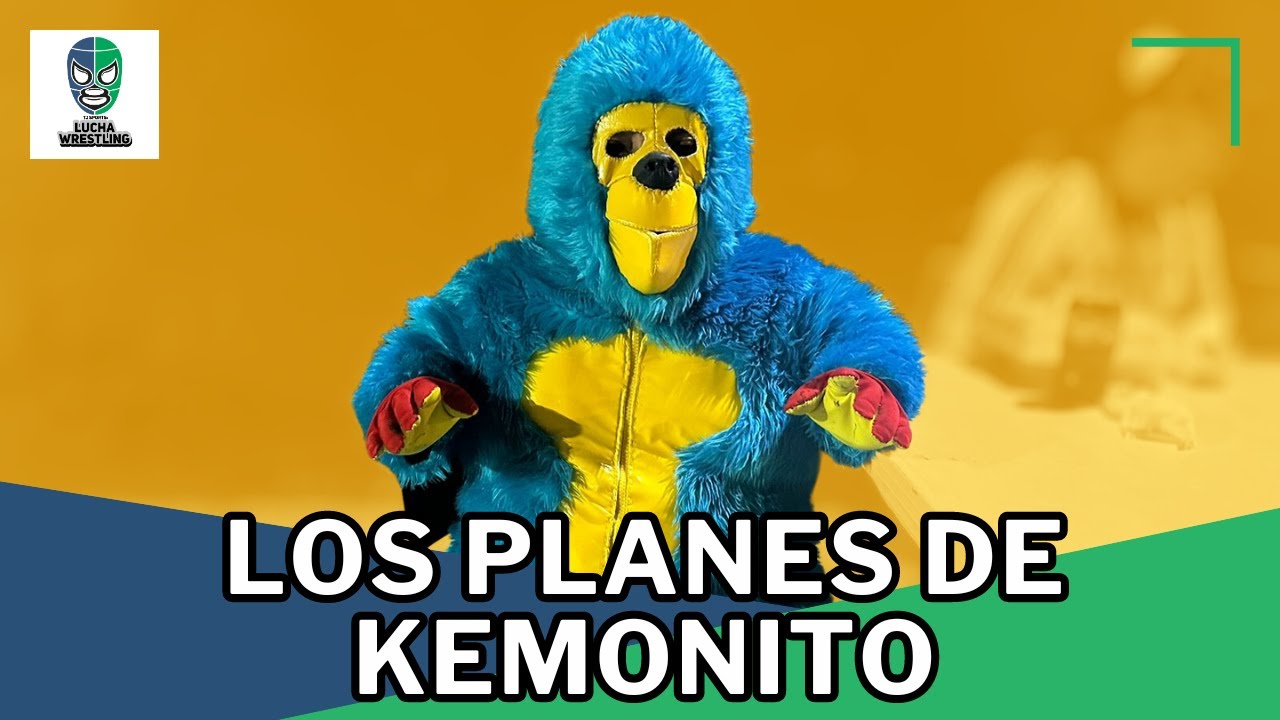 EXCLUSIVA | REVELA KeMonito CÓMO VA su DEMANDA contra el CMLL y sus ...