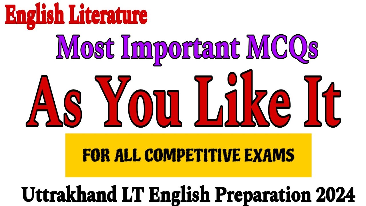 as you like it mcq question | as you like it by william shakespeare mcq ...
