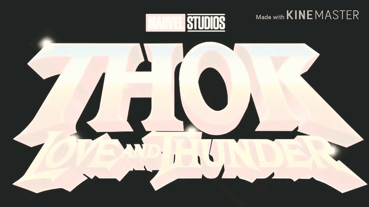 Marvel Studios' THOR 4: LOVE and THUNDER - New Colorful Title-card ...