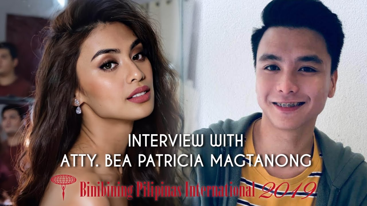 INTERVIEW with ATTY. PATCH MAGTANONG - Bb. Pilipinas International 2019 ...