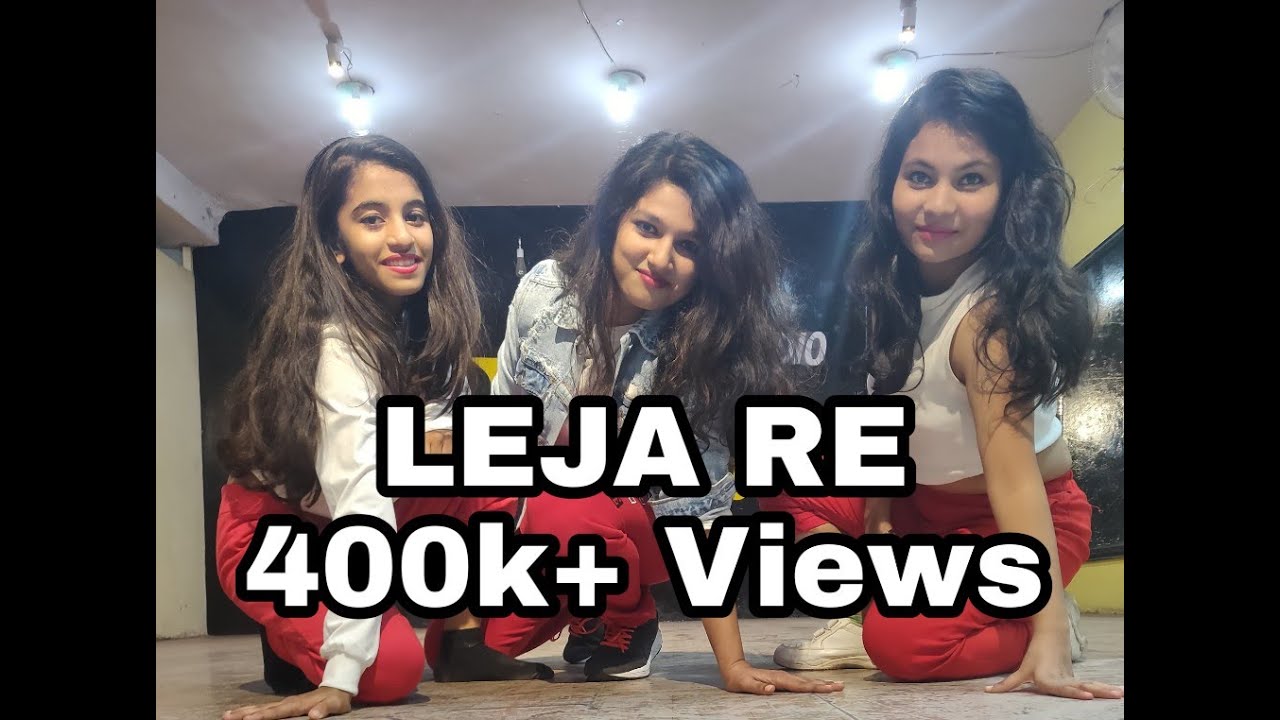 LEJA RE || DHVANI BHANUSHALI || ANURADHA CHOREOGRAPHY - YouTube