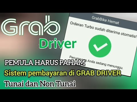 Tutorial Grab Driver Pemula || Sistem Pembayaran Tunai dan Non Tunai di ...