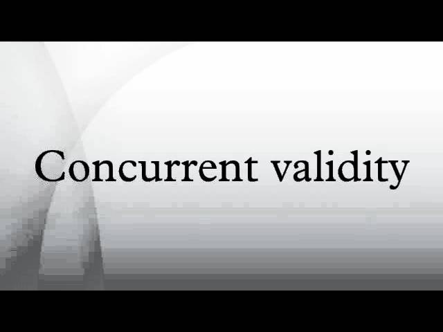 Concurrent Validity