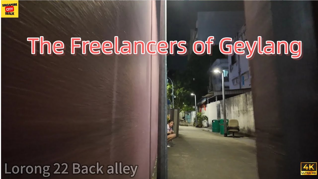 The Freelancers of Geylang: Hidden Workers of the Night in Singapore's ...