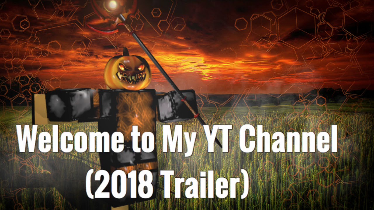 YouTube Channel Trailer - (2018 Version) - YouTube
