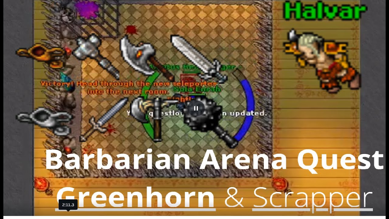 Tibia Barbarian Arena : Barbarian Arena Quest – WYFC